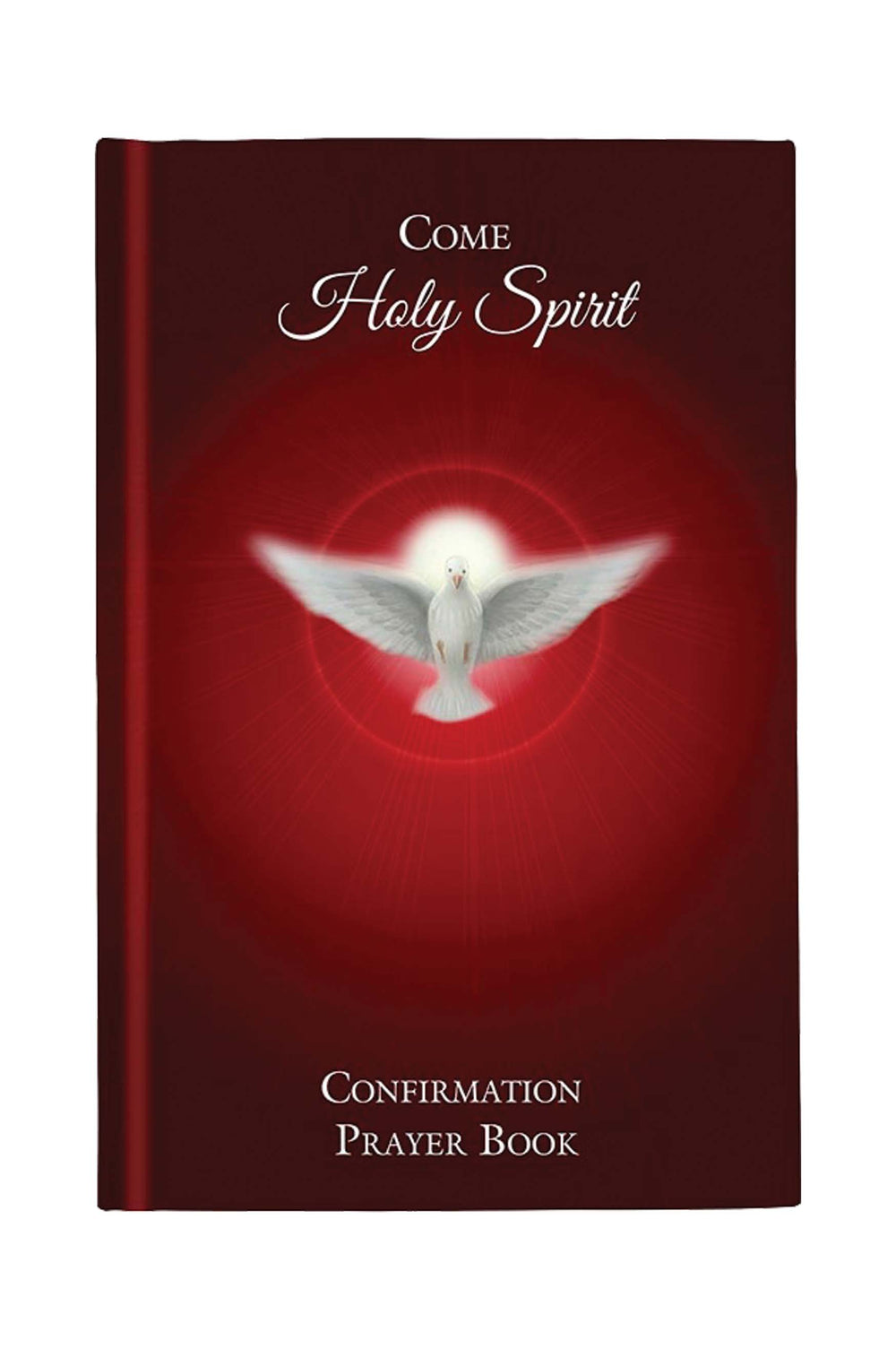 Come Holy Spirit Confirmation Prayer Book – The Franciscan Store